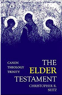 Book Review: The Elder Testament (Christopher Seitz) – spoiledmilks