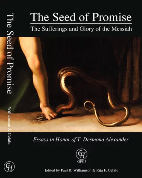 Book Review: The Seed of Promise (eds. Williamson & Cefalu) – spoiledmilks