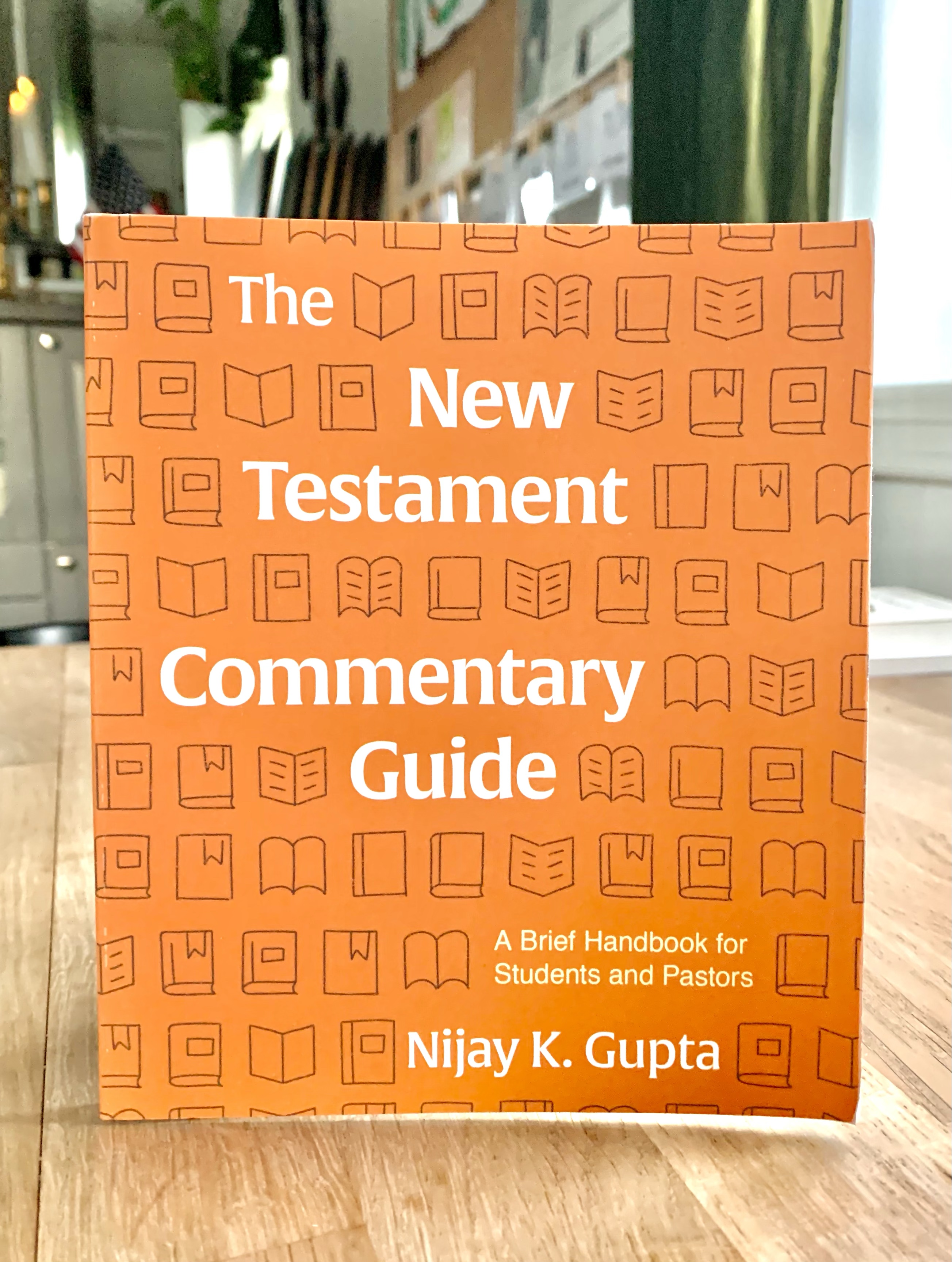 Book Review: The New Testament Commentary Guide (Nijay Gupta ...