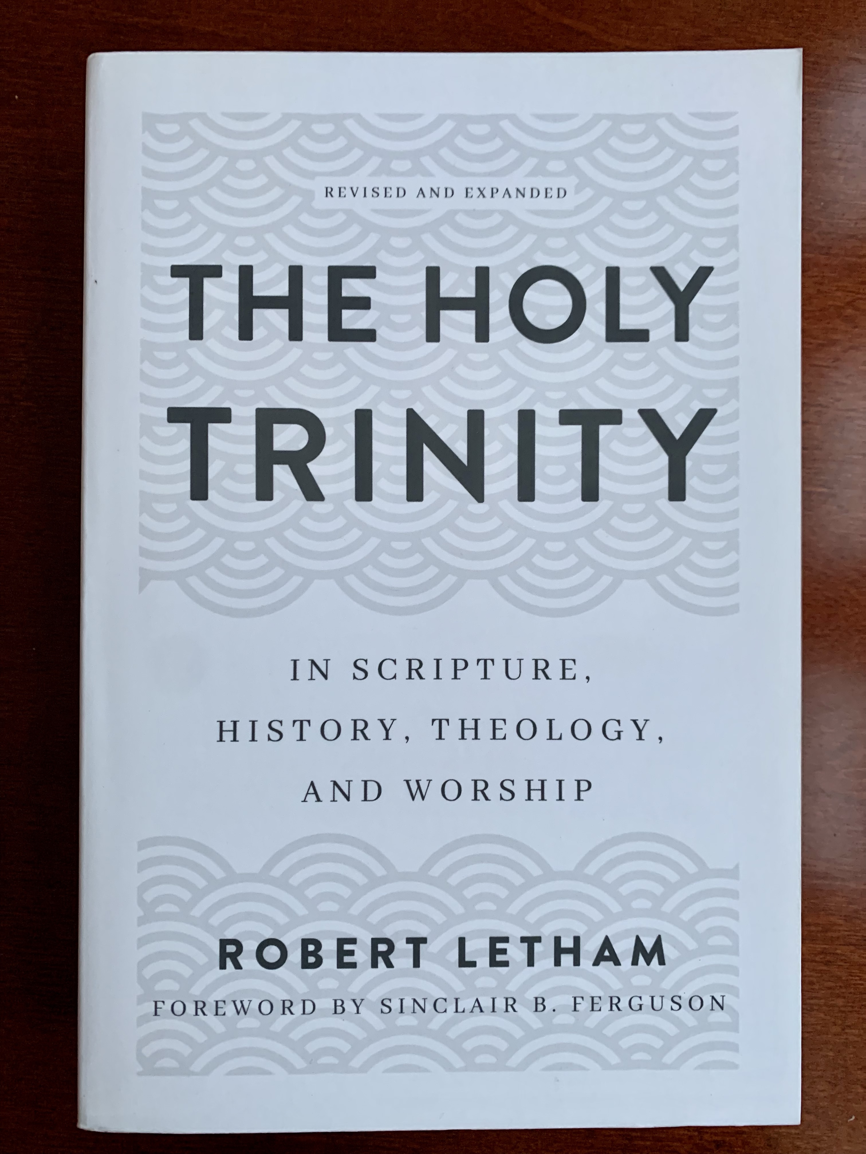 Book Review: The Holy Trinity (Robert Letham) – spoiledmilks