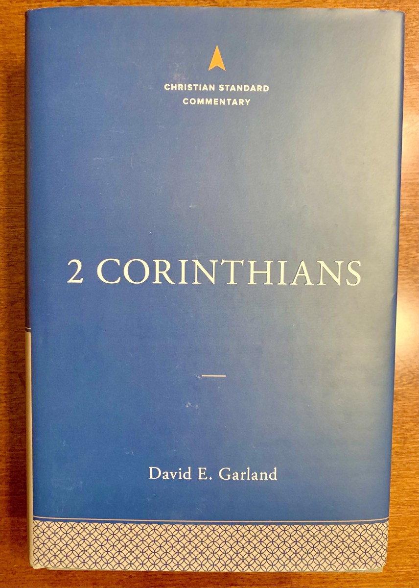 Book Review: 2 Corinthians (CSC), David Garland – spoiledmilks