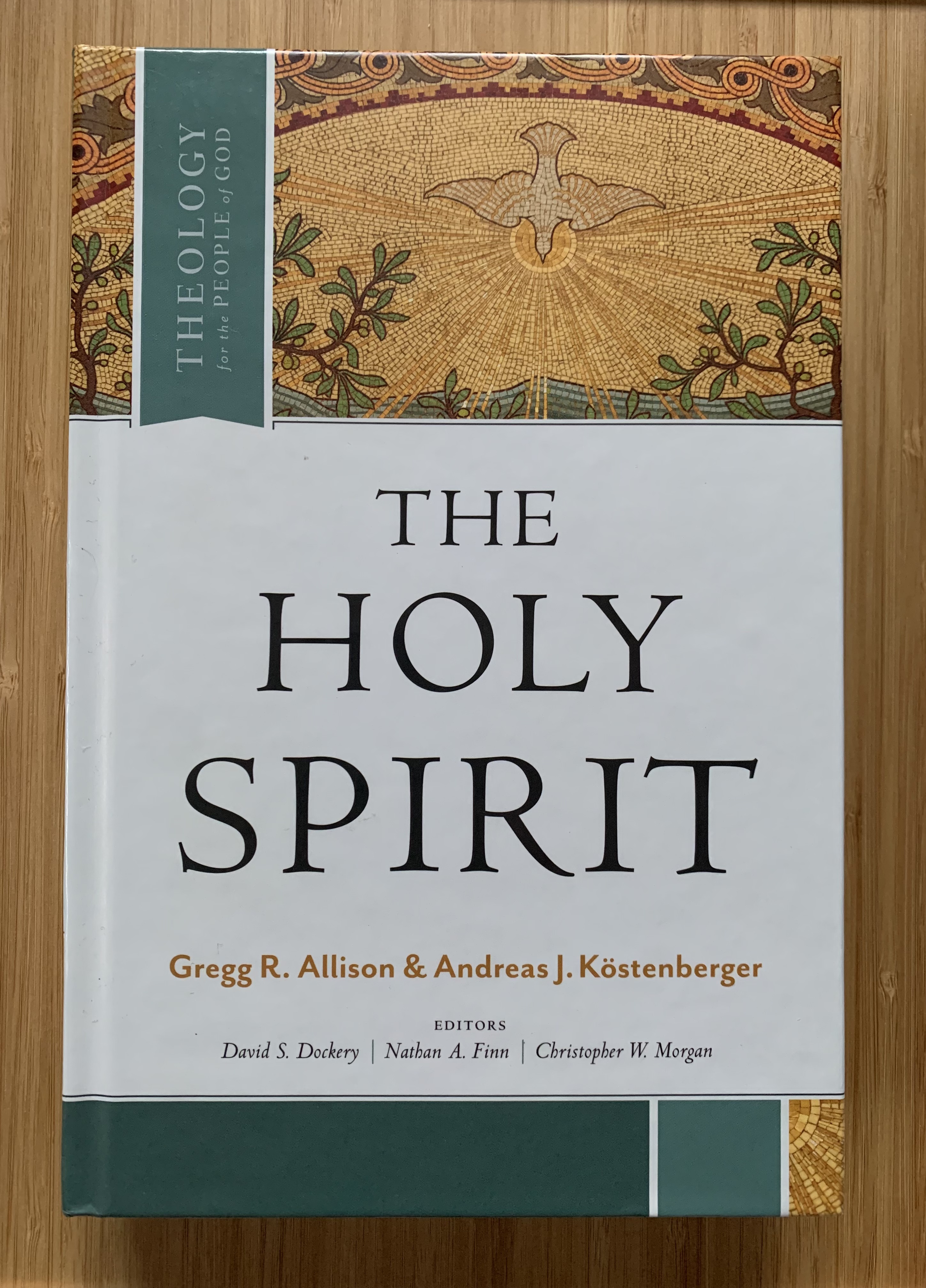 Book Review: The Holy Spirit (TPG), Allison/Köstenberger – spoiledmilks