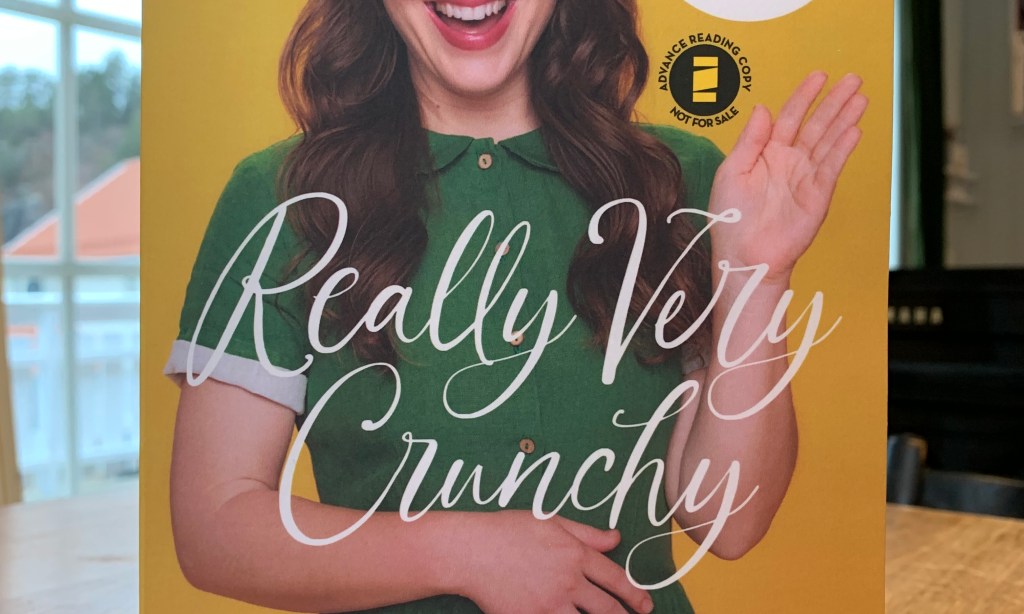 Book Review: Really Very Crunchy (Emily Morrow) – spoiledmilks