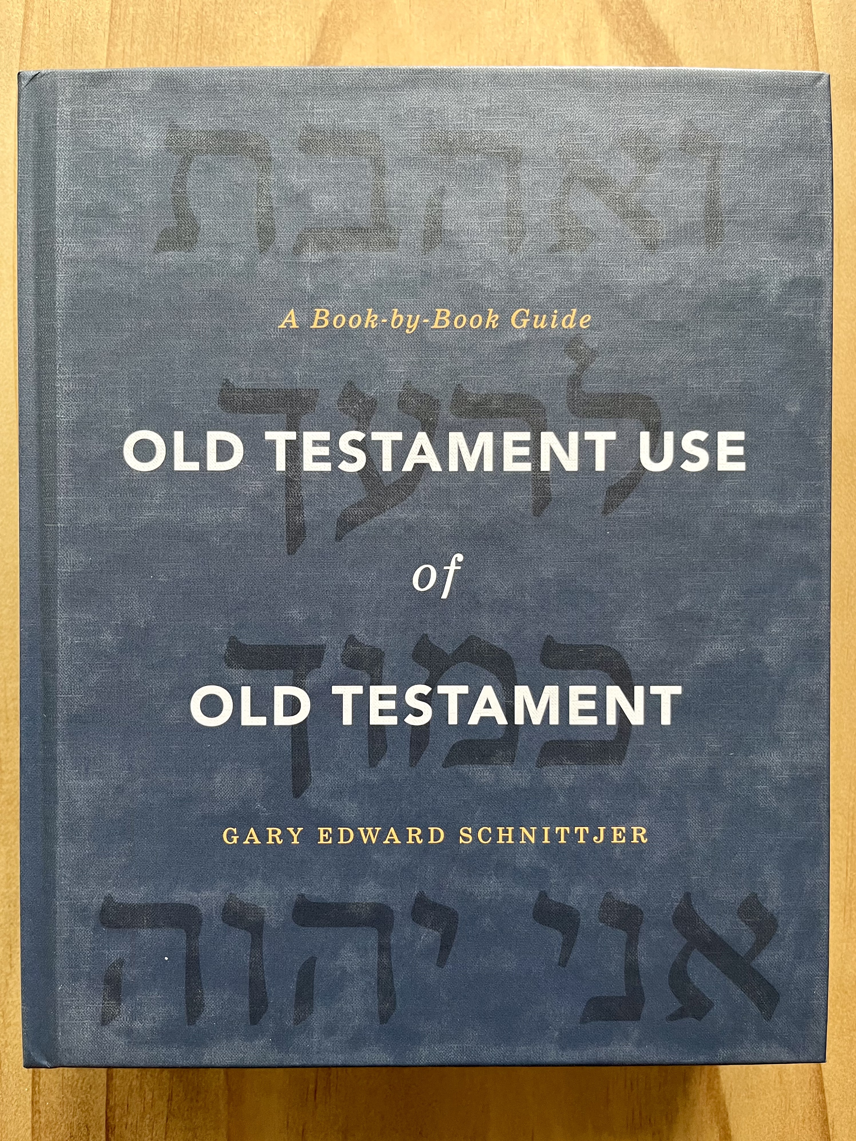 Book Review: Old Testament Use of Old Testament (Gary Schnittjer ...